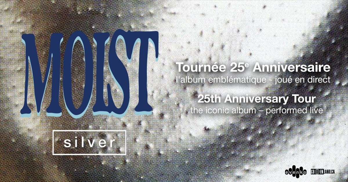 Le groupe Moist fait un show pour souligner le 25e anniversaire de leur ...