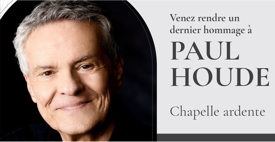 Le Québec est invité à la chapelle ardente en l'honneur de Paul Houde