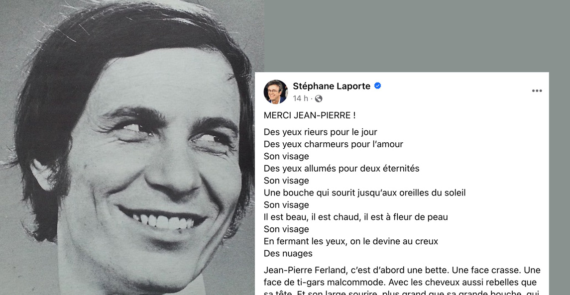 Stéphane Laporte fait un superbe témoignage sur Jean-Pierre Ferland