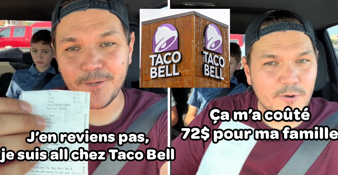 Un influenceur est furieux d'avoir payé 72$ pour 4 personnes chez Taco Bell