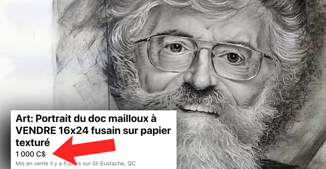 Un portrait du Doc Mailloux est à vendre pour 1000$ et fait réagir